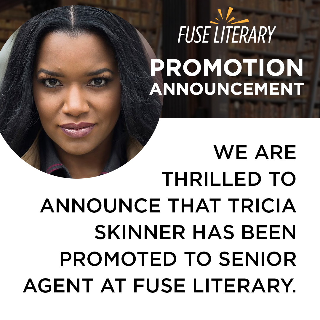 Fuse Literary promotes Tricia Skinner to Senior Agent - Fuse Literary