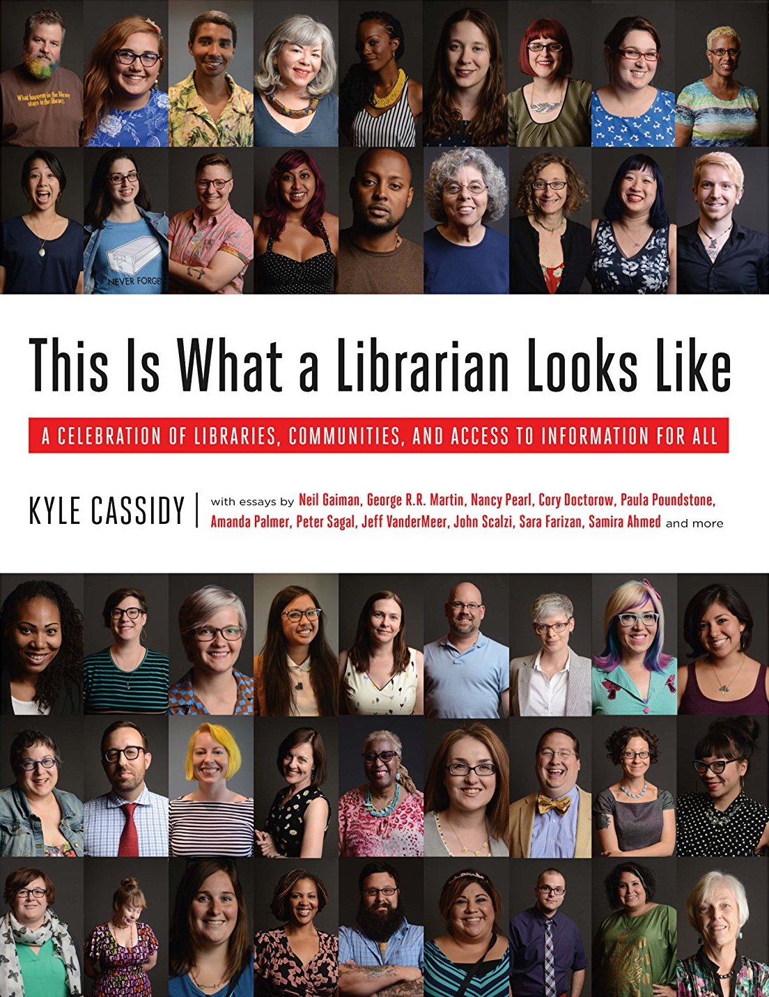 This Is What a Librarian Looks Like: A Celebration of Libraries ...